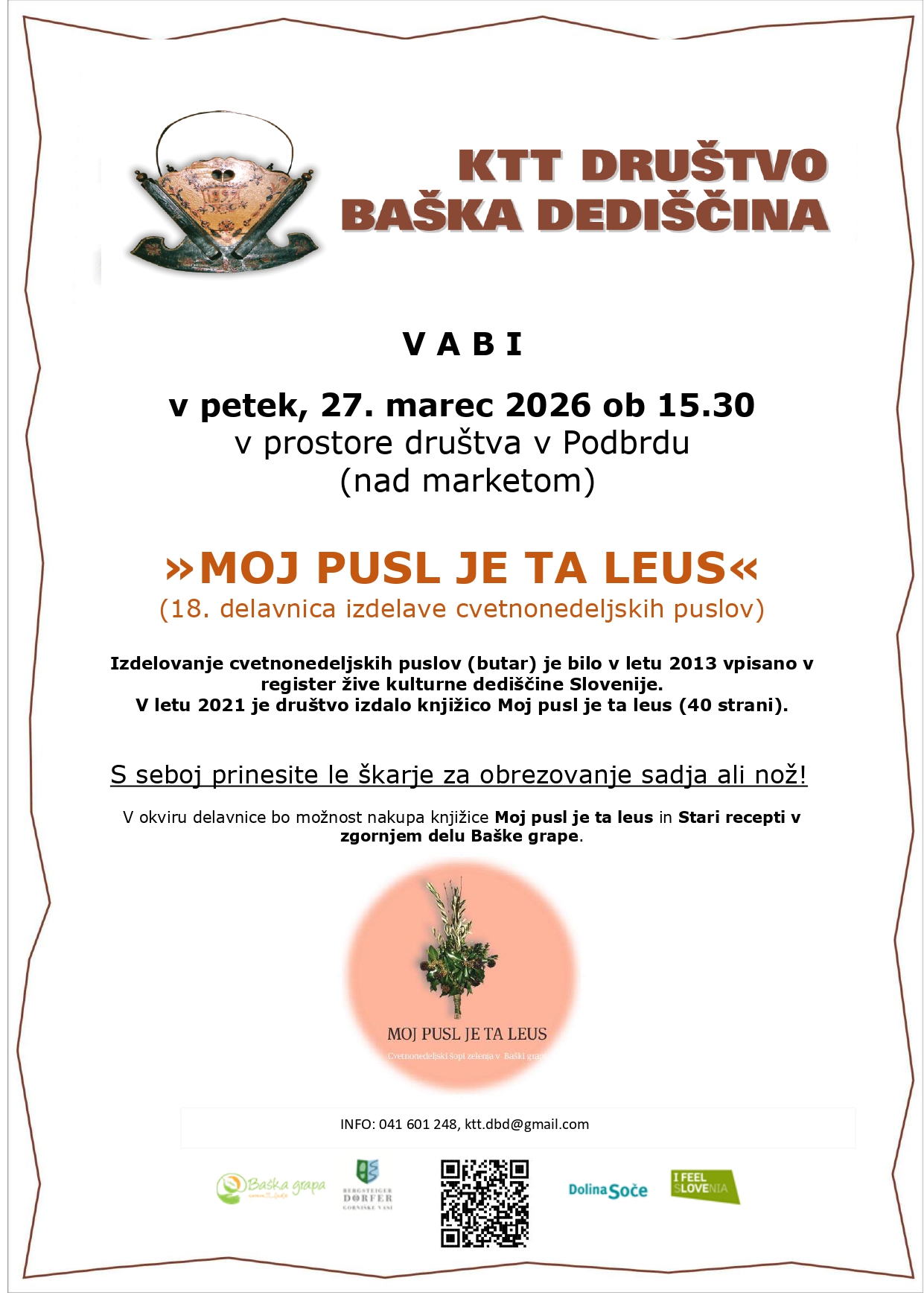 18. Delavnica »MOJ PUSL JE TA LEUS« (izdelava cvetnonedeljskih butaric)
